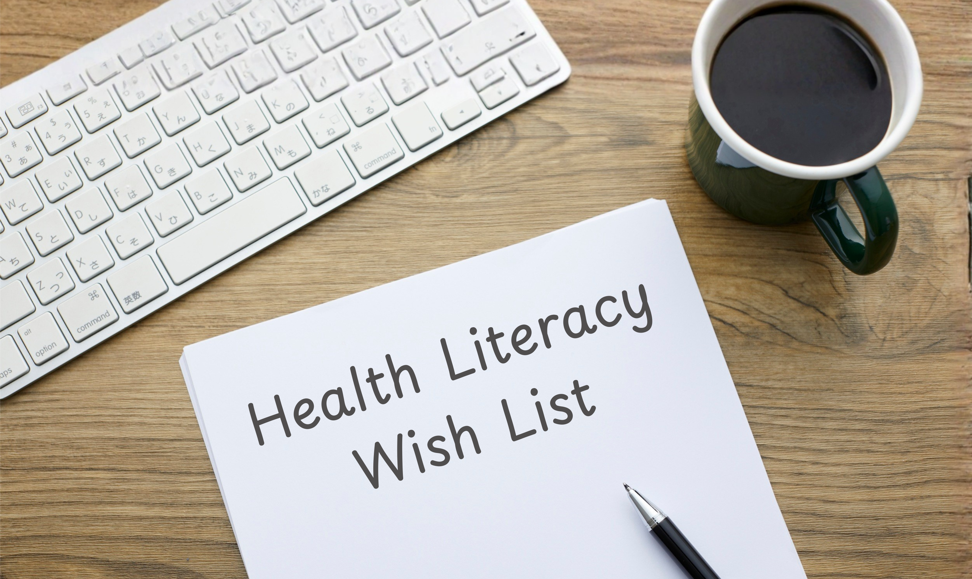 Our Health Literacy Wish List for the Year Ahead | UAMS Center for ...